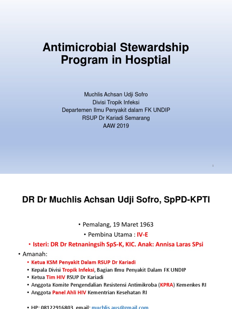 Antimicrobial Stewardship Program in Hospital - Muchlis AU Sofro | PDF ...