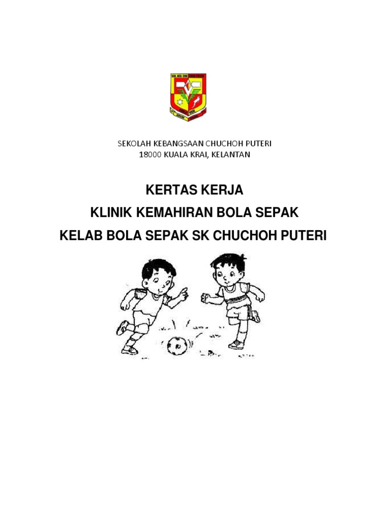 Kertas Kerja Klinik Kemahiran Bola Sepak SKCP 2023 | PDF
