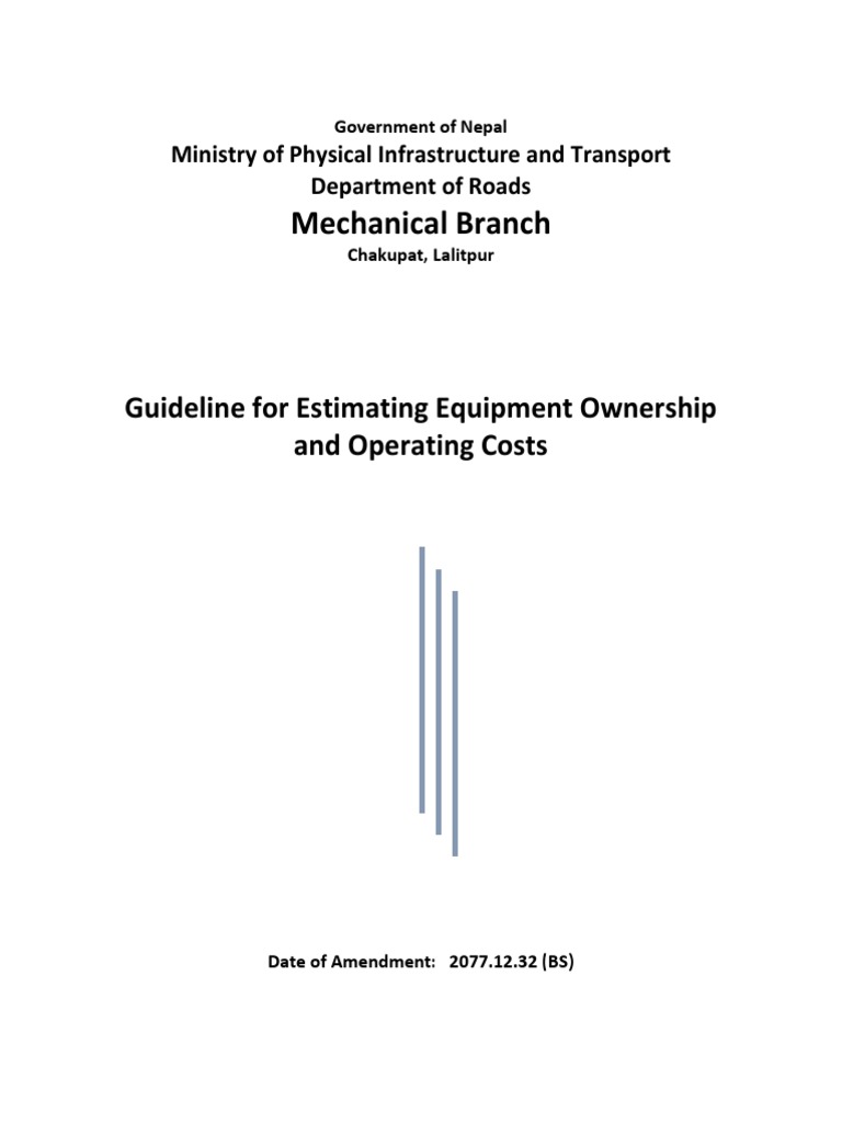 Guideline For Estimating Equipment Ownership and Operating Costs 077-78 ...