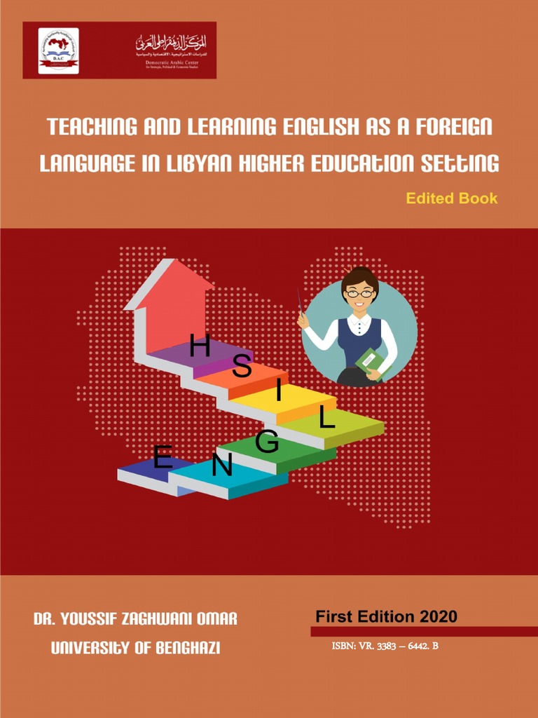 Teaching and Learning English As A Foreign Language in Libyan Higher ...