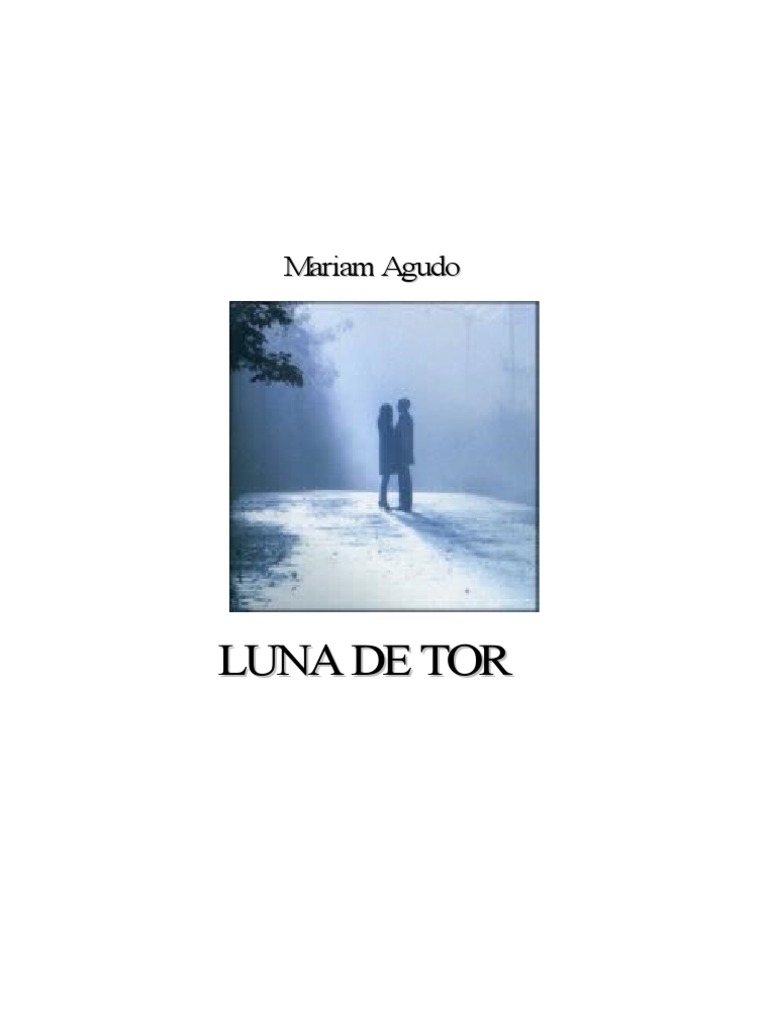 Agudo, Mariam - Luna de Tor | PDF | Luna | Ligero