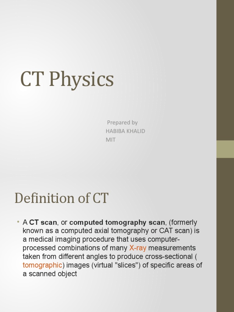 CT Physics Full | PDF