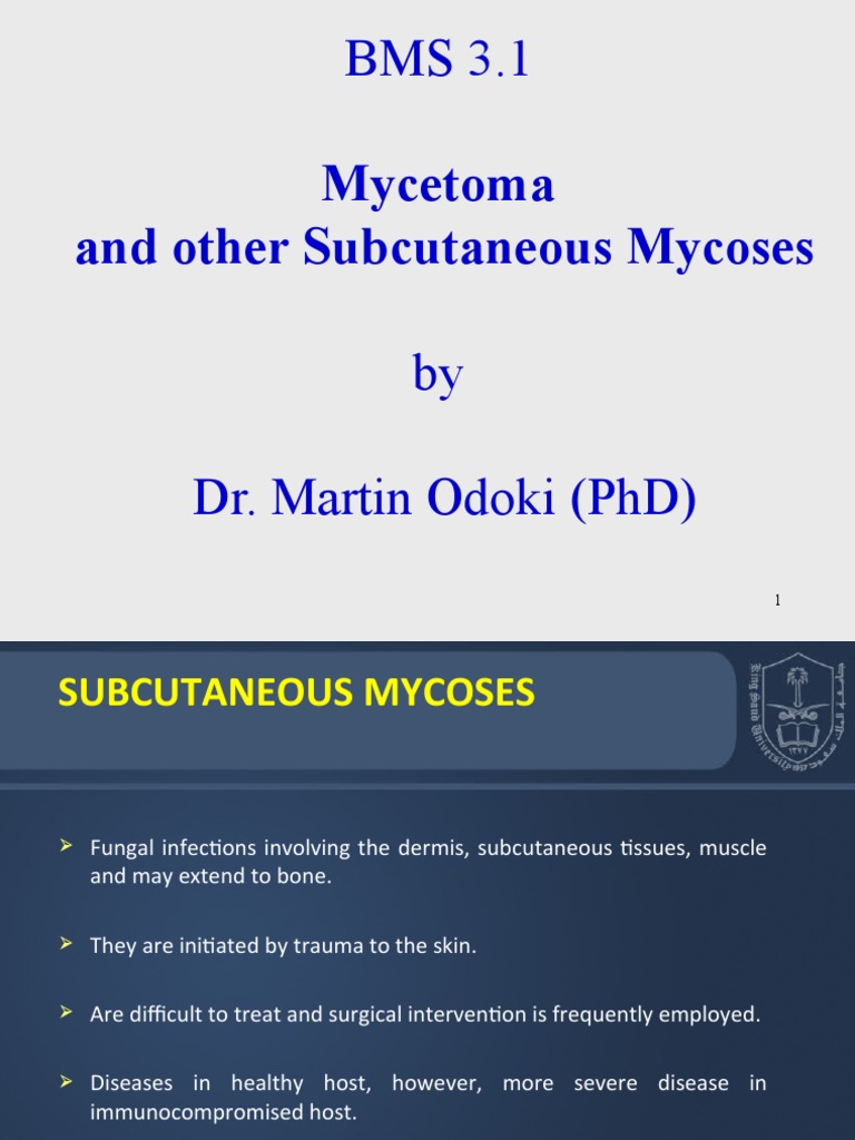 Mycetoma and Subcutaneous Mycoses | PDF | Causes Of Death | Organisms