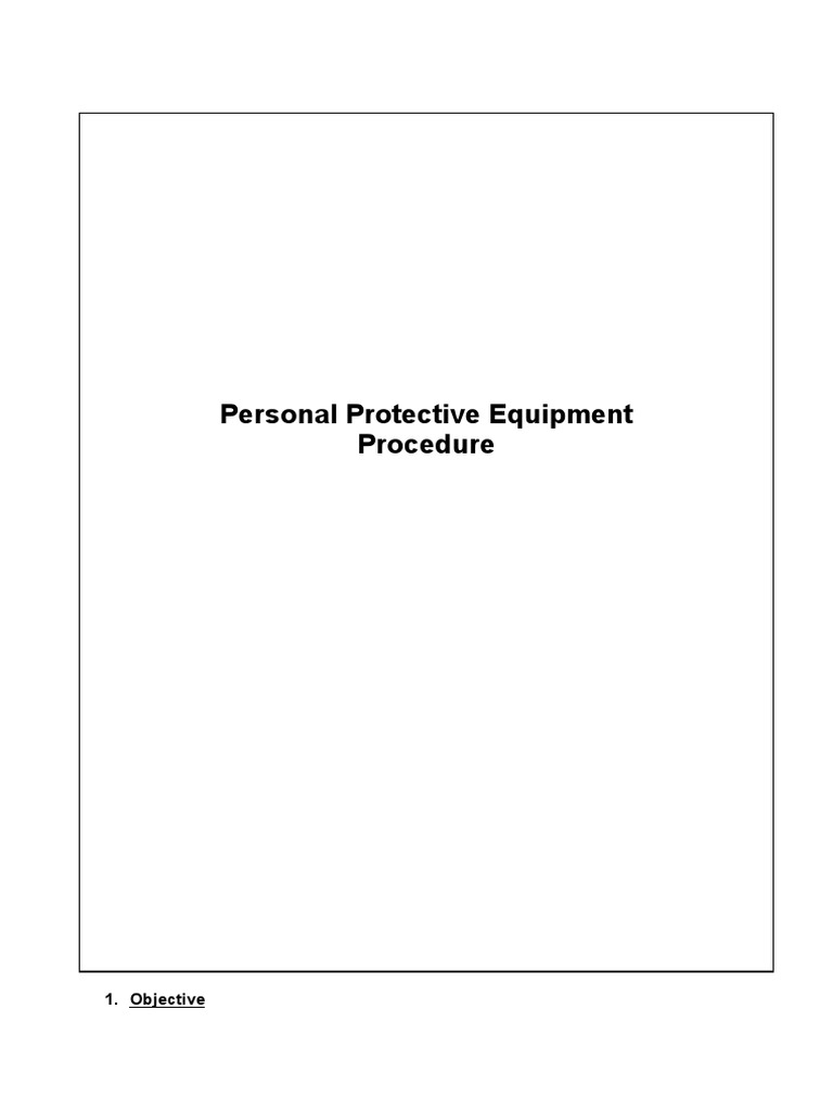 Personal Protective Equipment Procedure | PDF