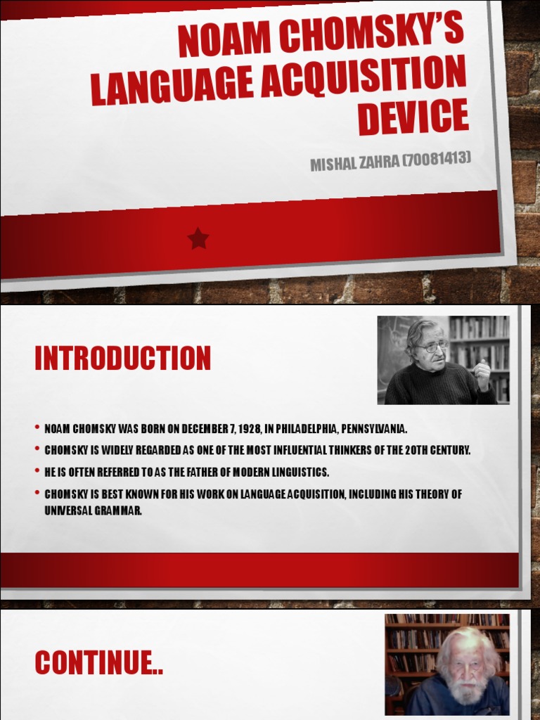 Presentation 1 | PDF | Language Acquisition | Noam Chomsky