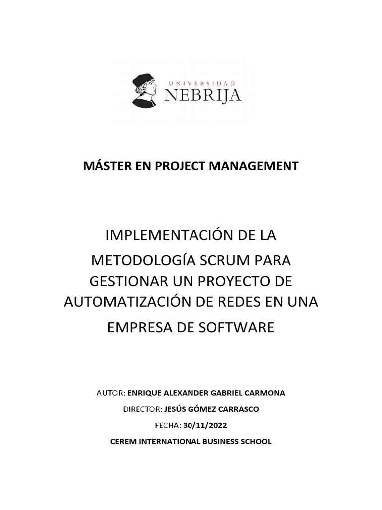 Implementación de La Metodología Scrum para Gestionar Un Proyecto de Automatización de Redes en ...