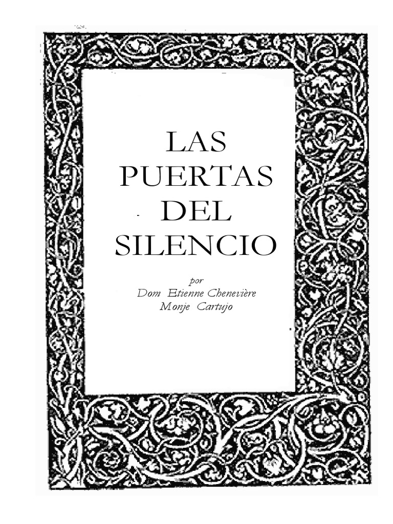 LAS PUERTAS DEL SILENCIO (Dom Etienne Cheneviere Folleto Carta) | PDF