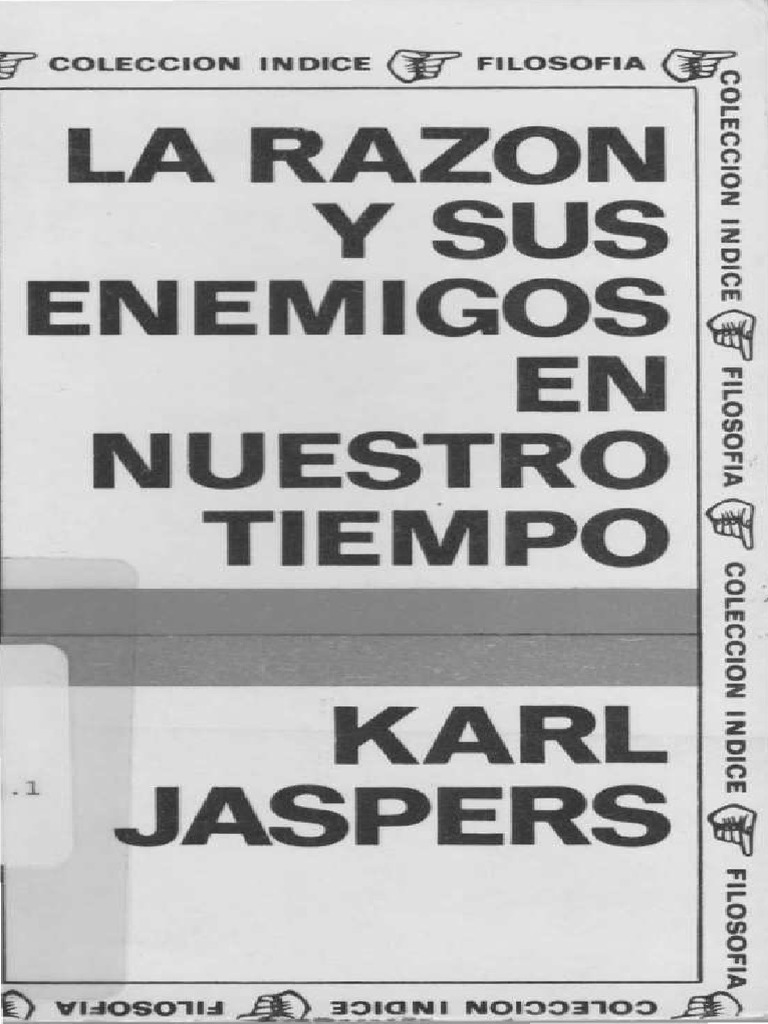 La Razon y Sus Enemigos - JASPERS | PDF