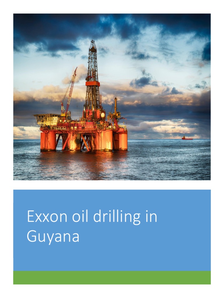 Exxon Oil Drilling Impact in Guyana | PDF | Petroleum | Exxon Mobil