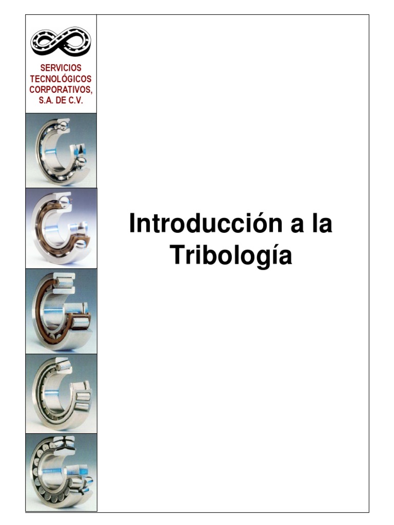 Importancia de la Tribología en Mantenimiento | PDF | Rodamiento ...