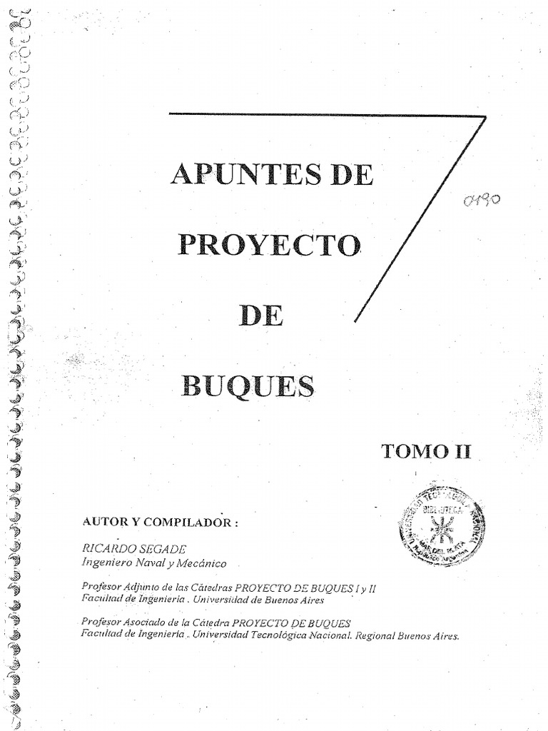 Apuntes de Proyecto de Buques - Tomo II - Ricardo Segade 2 | PDF