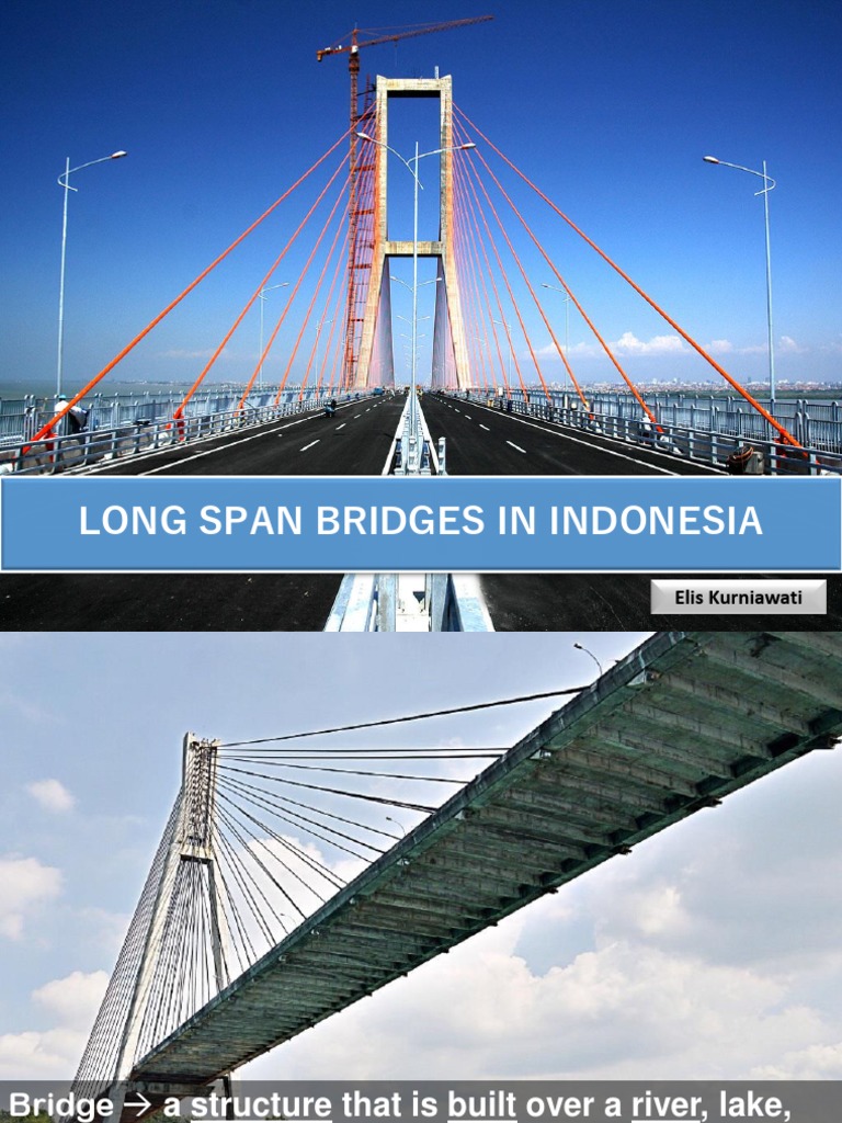 Long Span Bridges in Indonesia | PDF