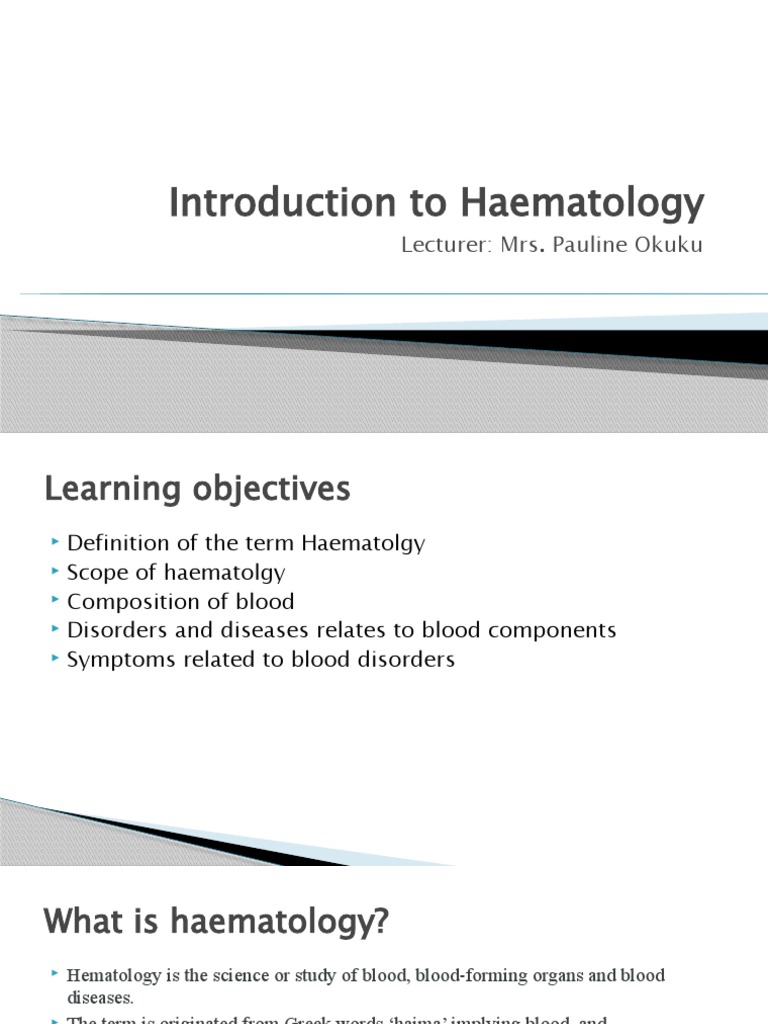 Introduction To Haematology | PDF | Hematology | Blood Cell