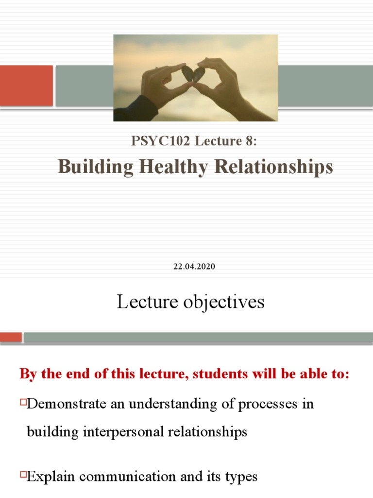 Lecture 6 Interpersonal Relationships Pdf Communication Interpersonal Relationships