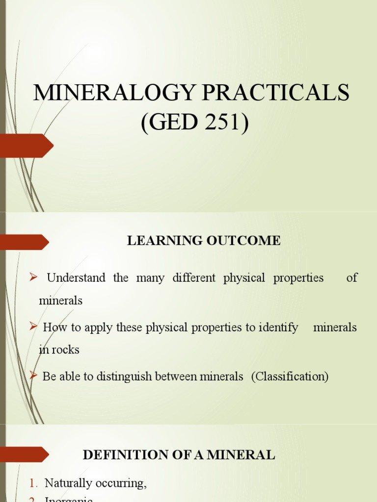 Mineralogy Practicals Lecture Slides 1.3 | PDF | Minerals | Crystal