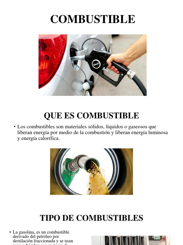 COMBUSTIBLE | PDF | Combustibles | Gasolina