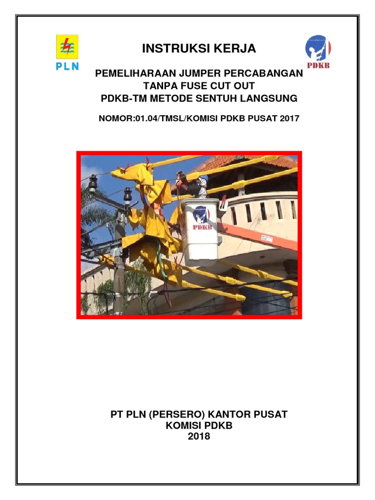 0104.TMSL. Pemeliharaan Jumper SUTM Percabangan Tanpa Fuse Cut Out | PDF 0104.TMSL. Pemeliharaan Jumper SUTM Percabangan Tanpa Fuse Cut Out | PDF