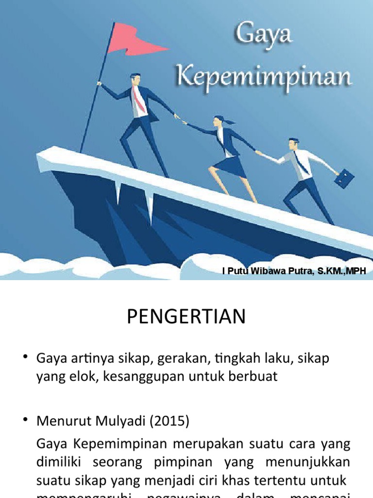 Gaya - Gaya Kepemimpinan | PDF