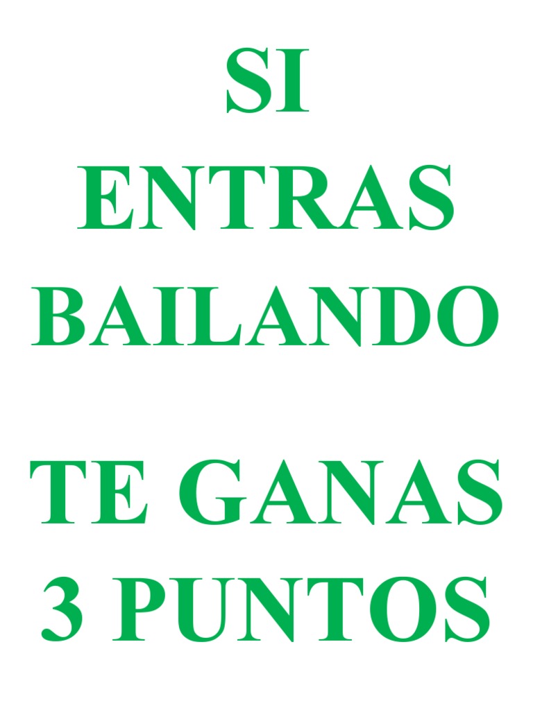 SI ENTRAS BAILANDO TE GANAS 3 PUNTOS | PDF