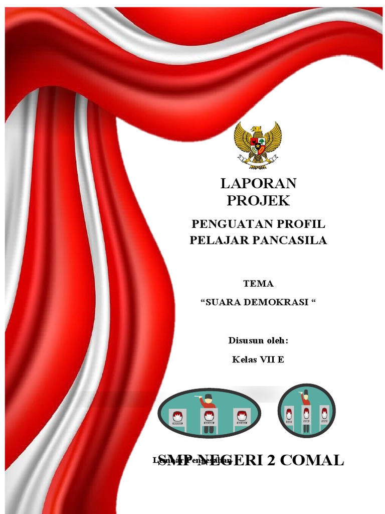 LAPORAN P5 Suara Demokrasi 7E | PDF | Karier & Perkembangan