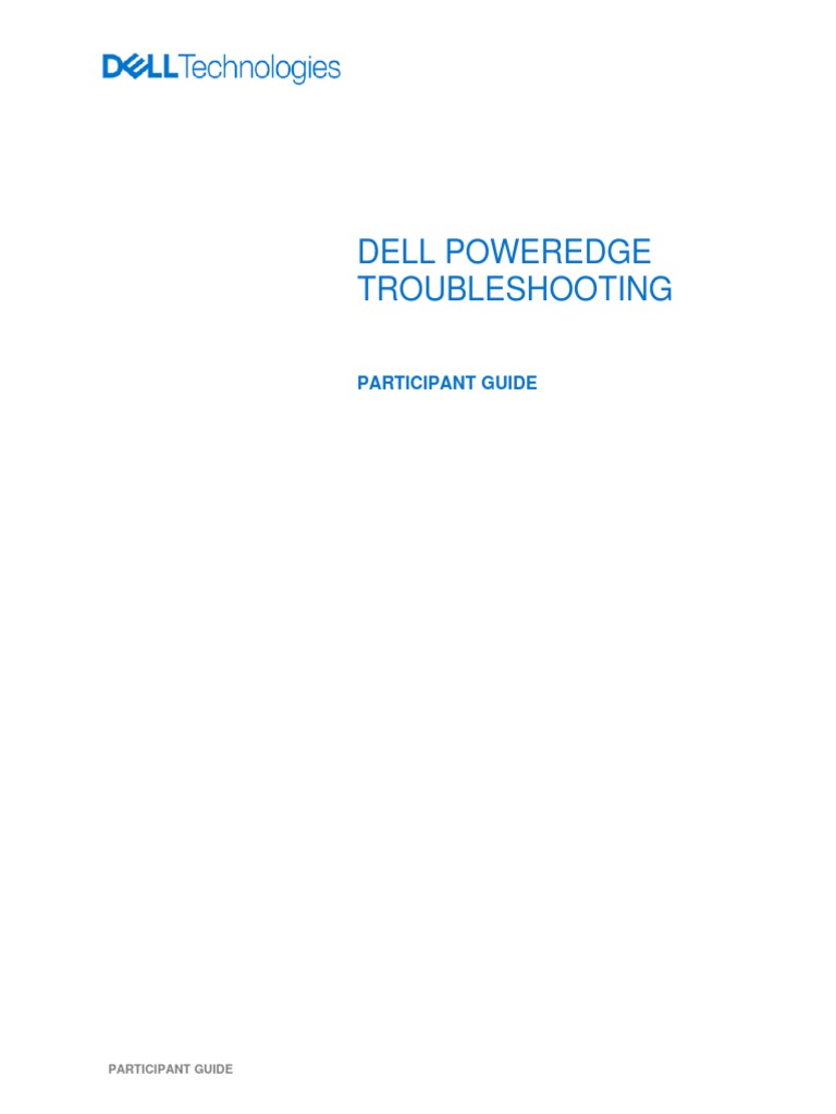 Dell PowerEdge Troubleshooting - Participant Guide | PDF