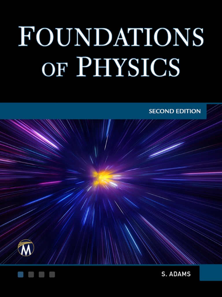 Adams S. Foundations of Physics | PDF