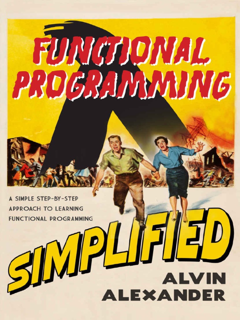 (Alvin Alexander) Functional Programming, Simplifi | PDF