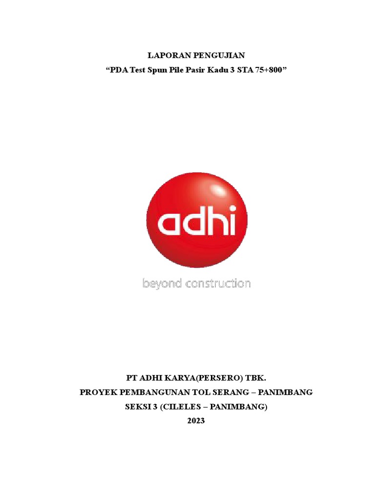 Laporan Hasil PDA Test Spun Pile 2023 | PDF