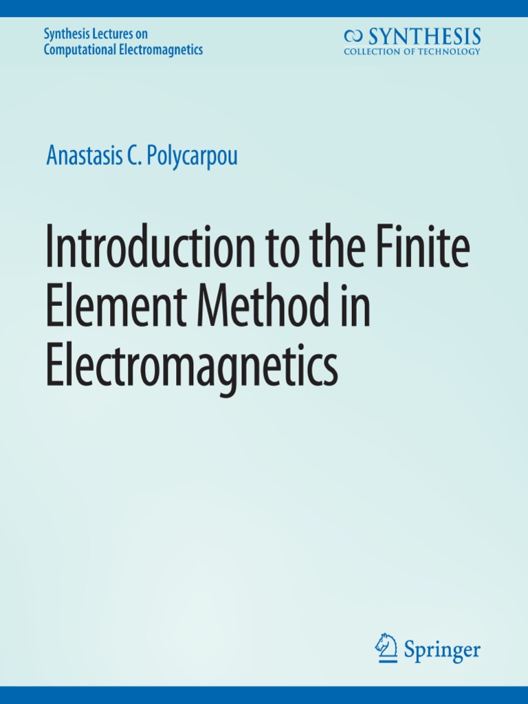 Introduction To The Finite Element in Electromagnetics | PDF | Technology & Engineering