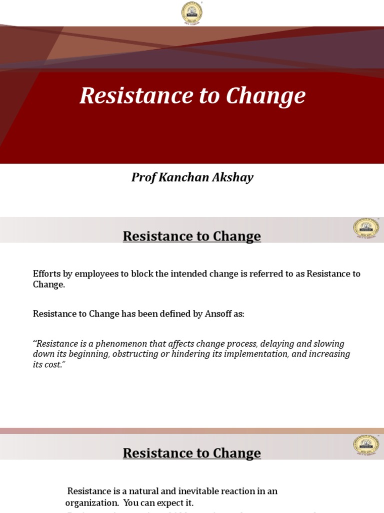 Understanding Resistance to Change | PDF | Change Management | Intention