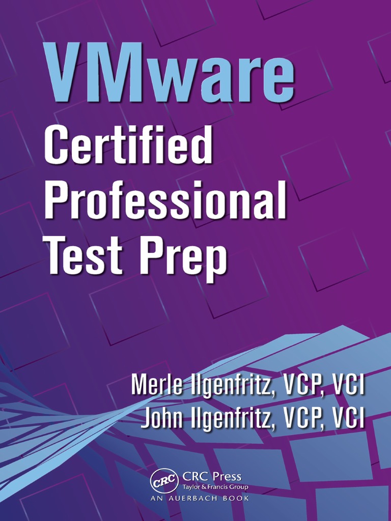 VMware Certified Professional Test Prep (2008, Auerbach Publications ...