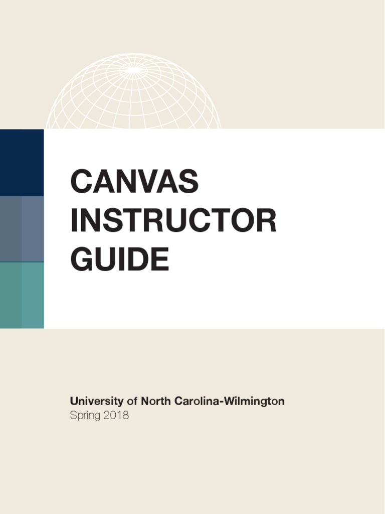 UNCW Canvas Instructor Guide 2018 | PDF | Computer File | Internet Forum
