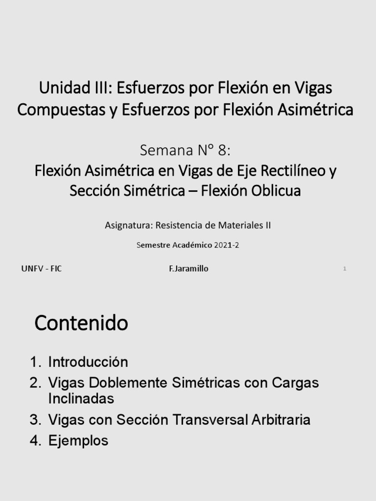 Unidad Iii Semana 8 - Flexion Asimetrica en Vigas de Eje Rectilinio y ...