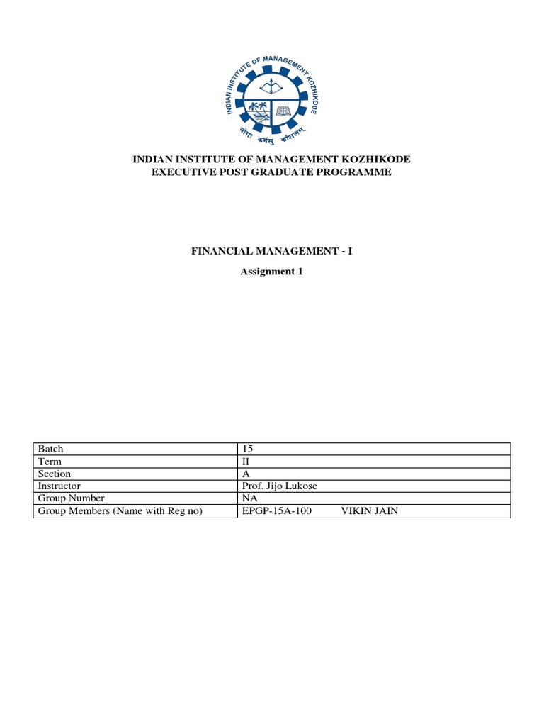 FM Assignment1 - Vikin Jain - EPGP-15A-100 | PDF | Stocks | Takeover
