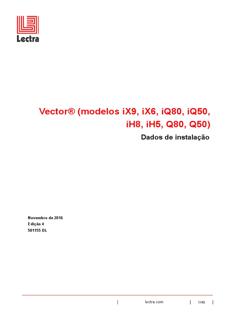 Lectra 501155dl Installation Data Vector Ix9 Ix6 Iq80 Iq50 Ih8 Ih5 q80 ...