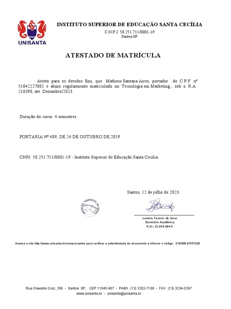 Atestado de Matrícula: Instituto Superior de Educação Santa Cecília | PDF