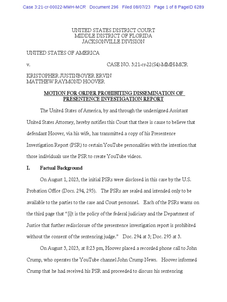 MOTION FOR ORDER PROHIBITING DISSEMINATION OFPRESENTENCE INVESTIGATION REPORT CASE NO. 3:21-cr ...