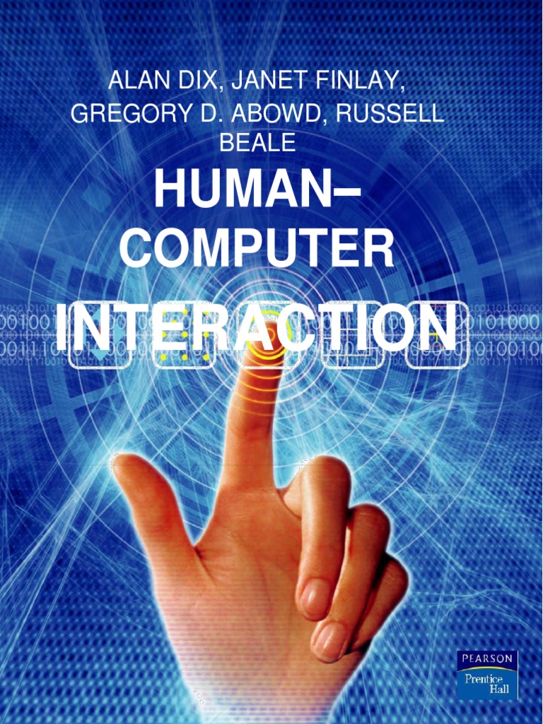 Human-Computer Interaction (Translate), Third Edition, Alan Dix, Janet Finlay, Abowd, Russell ...