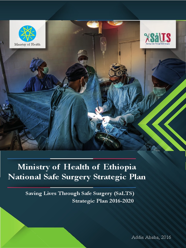 Ethiopia's Safe Surgery Strategic Plan | PDF | Surgery | Anesthesia