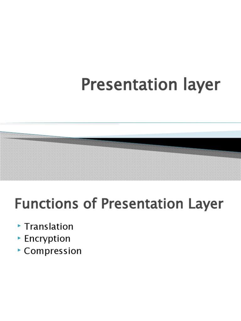 Overview of OSI Presentation Layer | PDF | Internet Protocol Suite ...