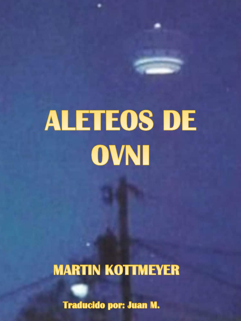 Aleteos de Ovni - Martin Kottmeyer | PDF