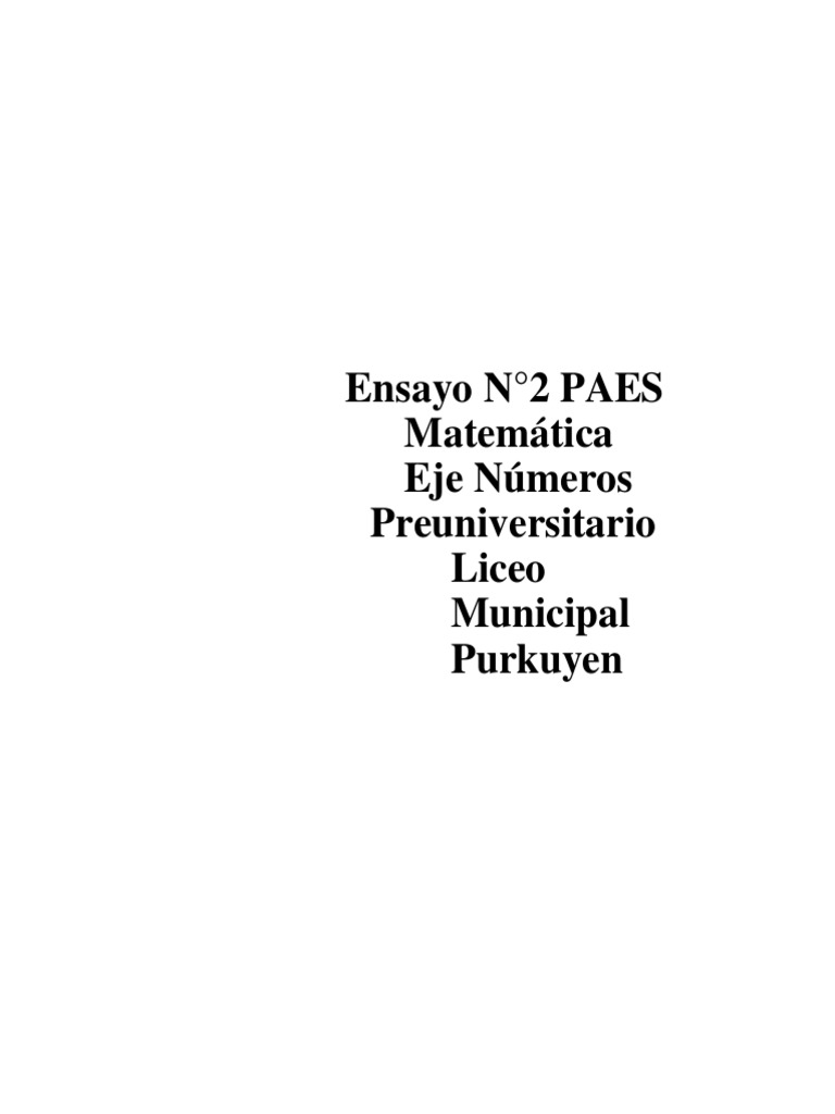 Ensayo #2 PAES Matemática Eje Números Preuniversitario Liceo 1 Con Claves | PDF | Entero ...