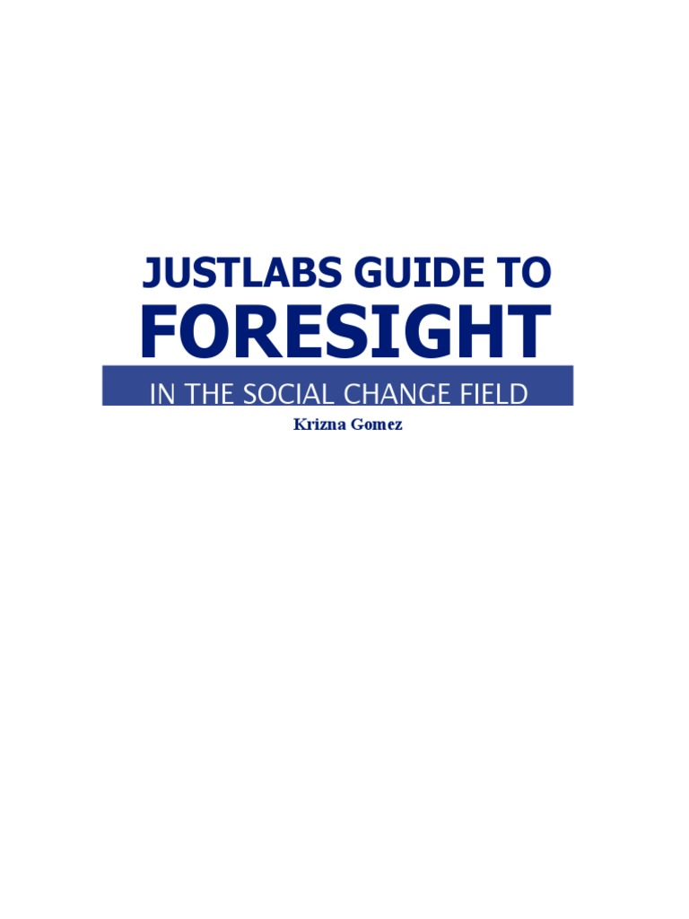 JustLabs Foresight Guide for Social Change | PDF | Design Thinking ...