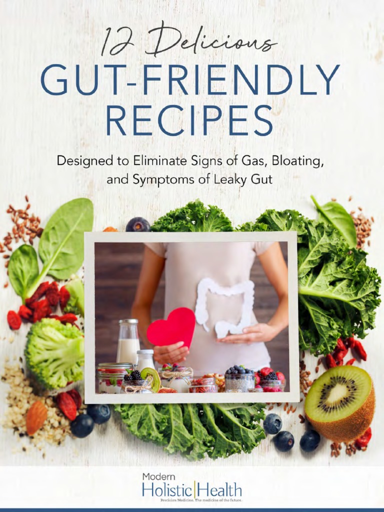12 Delicious Gut Friendly Recipes V2.1 | PDF