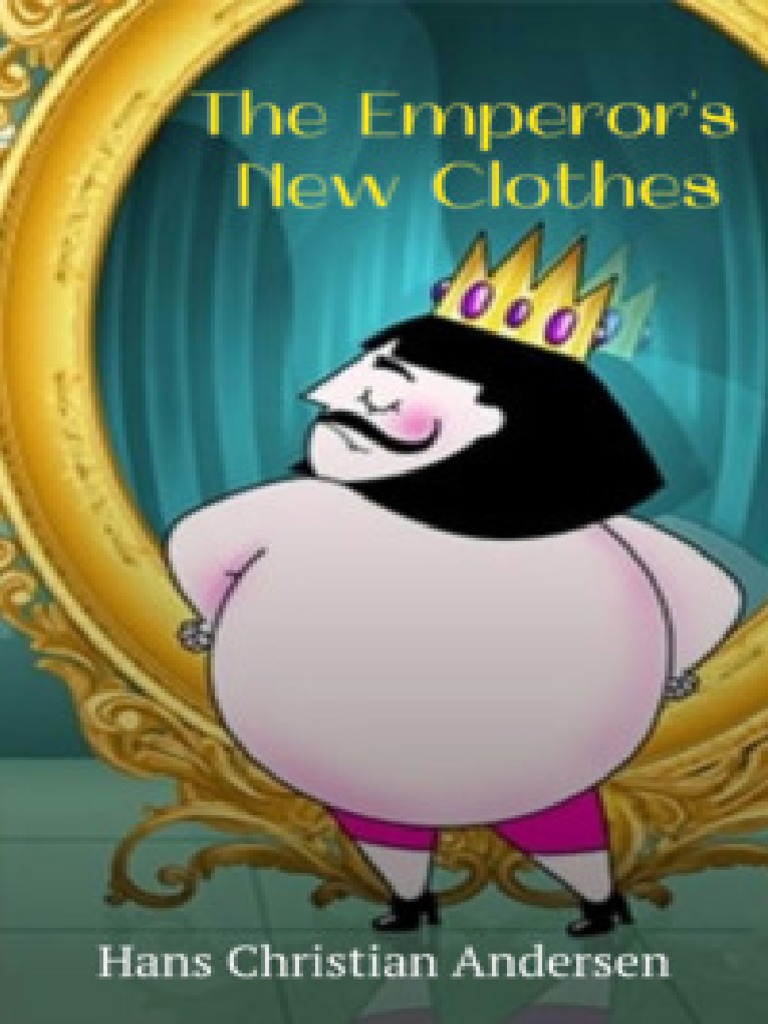 The Emperors New Clothes-Hans Andersen | PDF