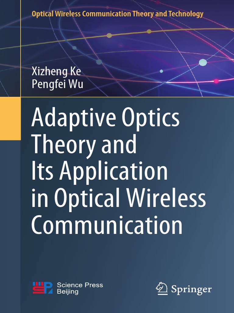 Adaptive Optics Theory and Its Application in Optical Wireless ...