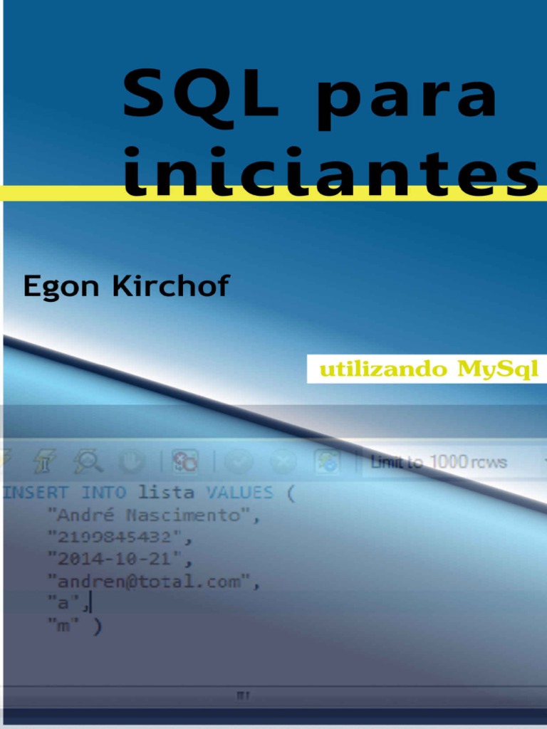 SQL para Iniciantes - Egon Kirchof | Download grátis PDF | SQL | Bancos ...