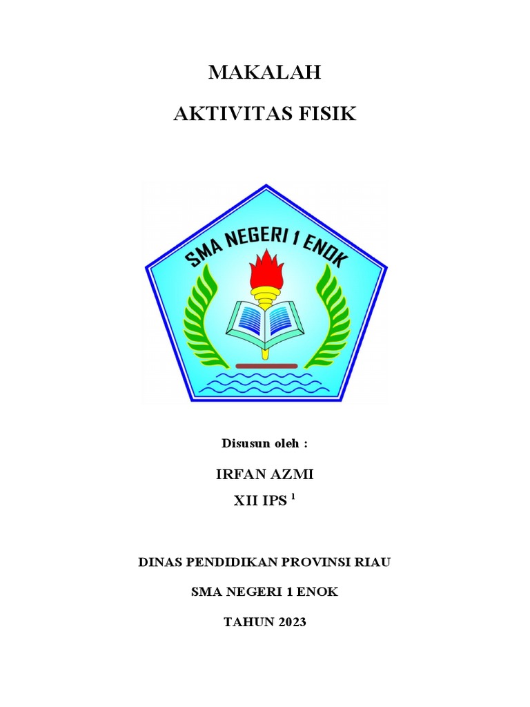 Makalah Aktivitas Fisik oleh Irfan Azmi | PDF