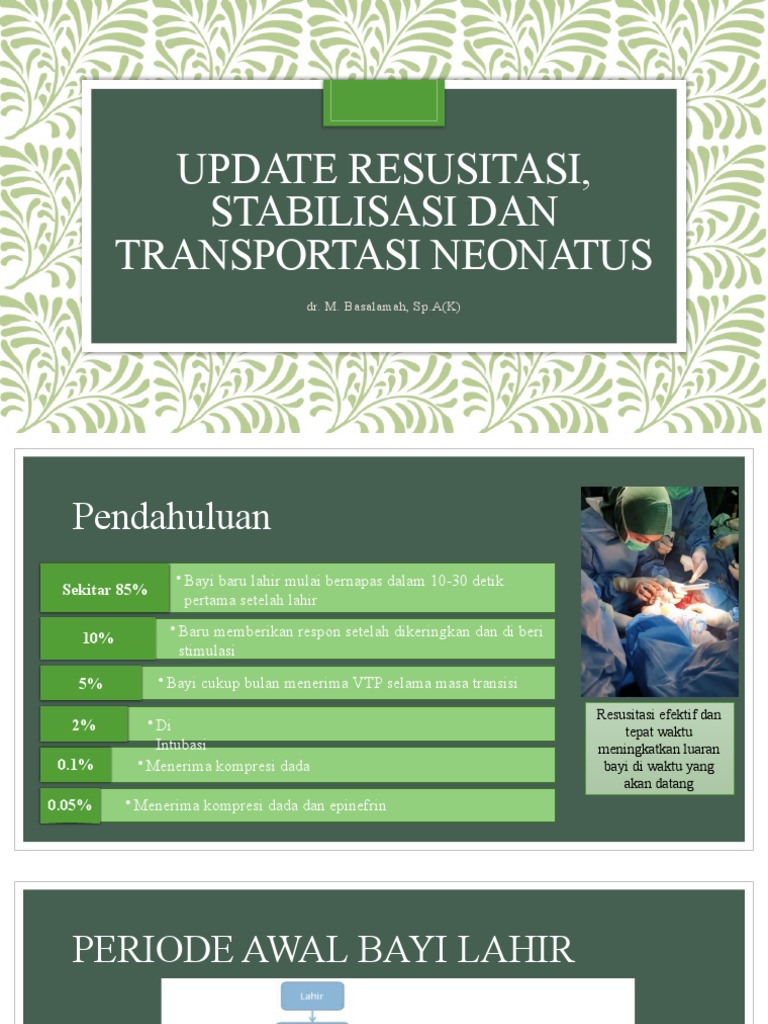 Update Resusitasi, Stabilisasi Dan Transportasi Neonatus | PDF