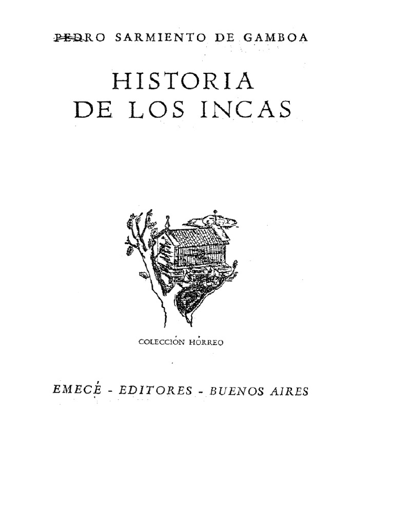 Historia de Los Incas - Pedro Sarmiento de Gamboa (Libro) - TOAZ - Info | PDF